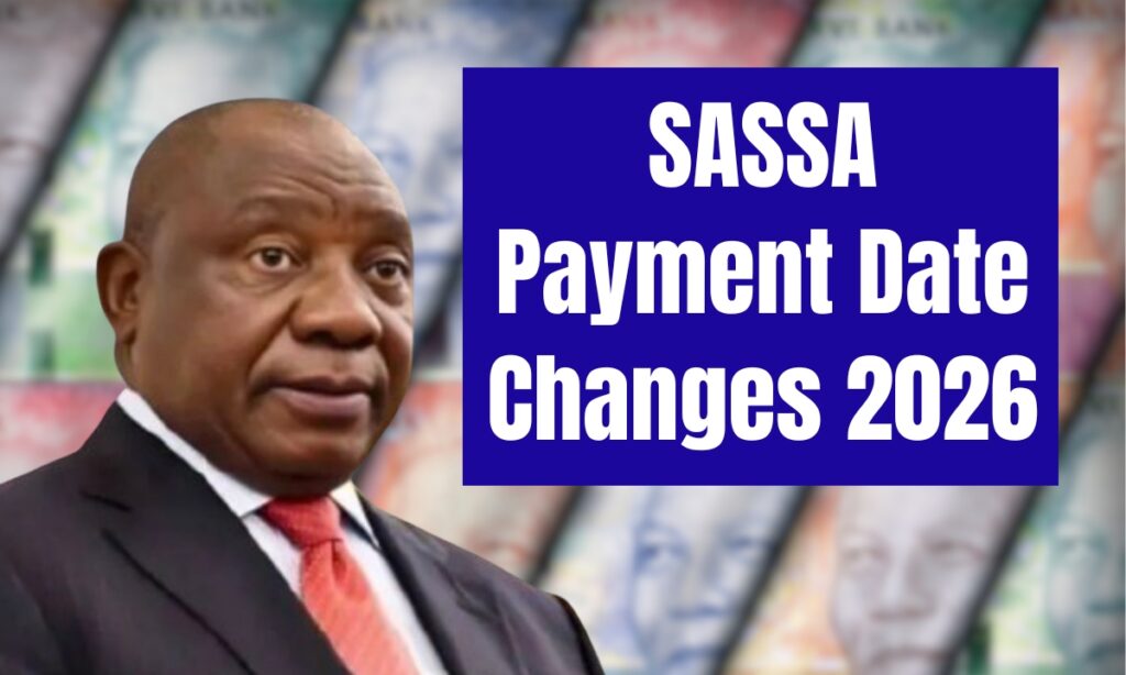 SASSA Payment Date Changes 2026: Revised January And February Grant ...
