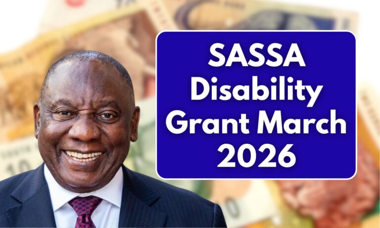 SASSA Disability Grant March 2026: Official Payment Date And Important ...